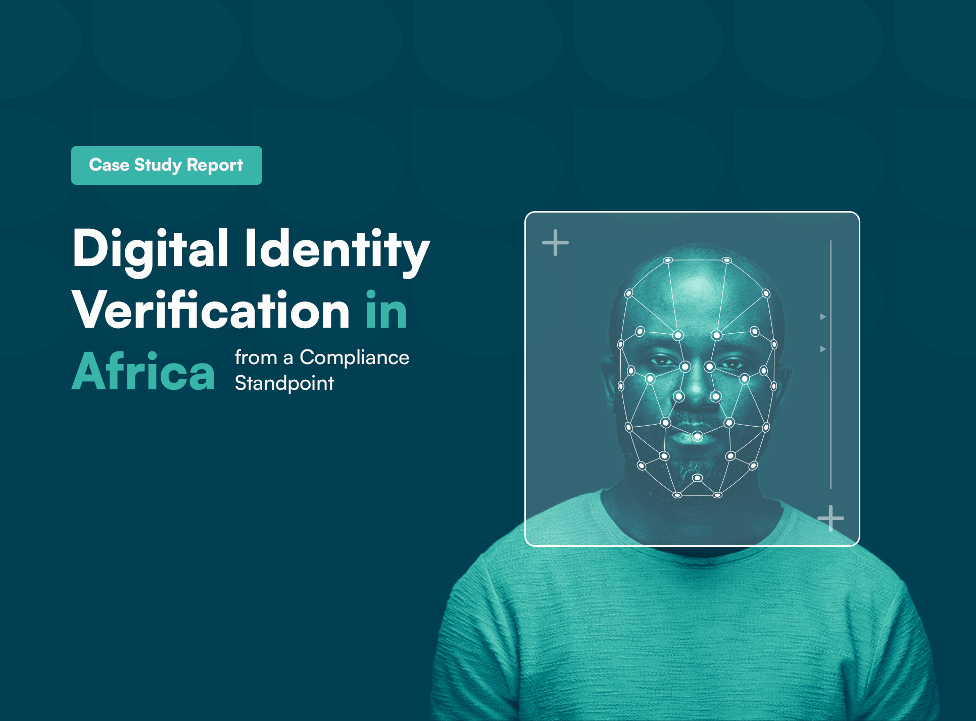 Digital Identity Verification in Africa-from a Compliance Standpoint ...