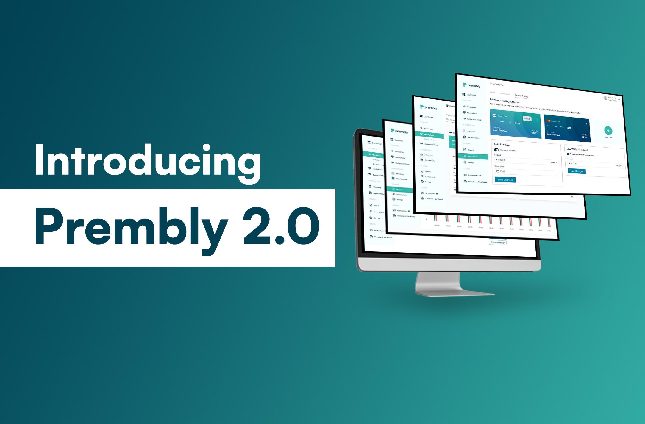 Introducing Prembly 2.0: The Unified Dashboard