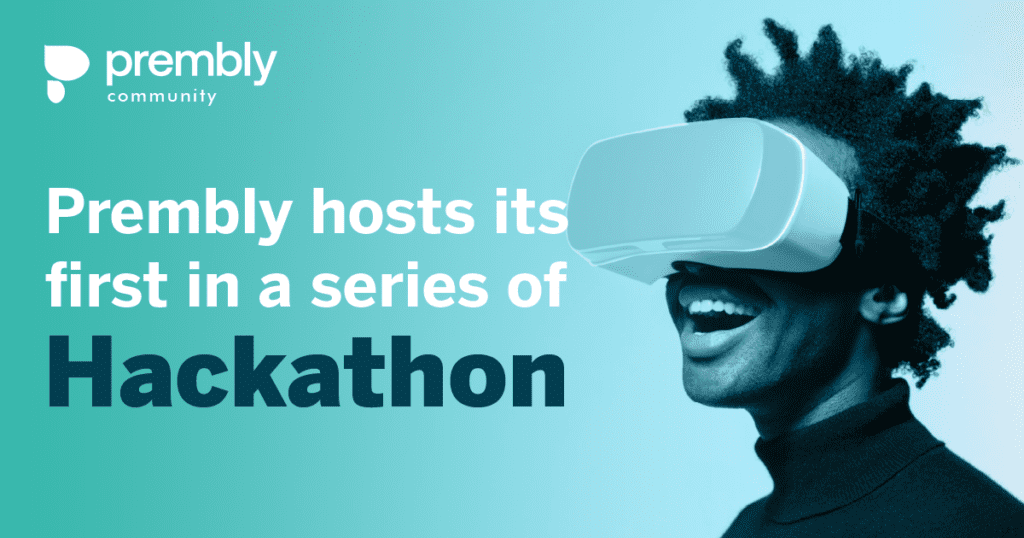 Prembly Announces Its first in a series of Hackathons: Exploring ...