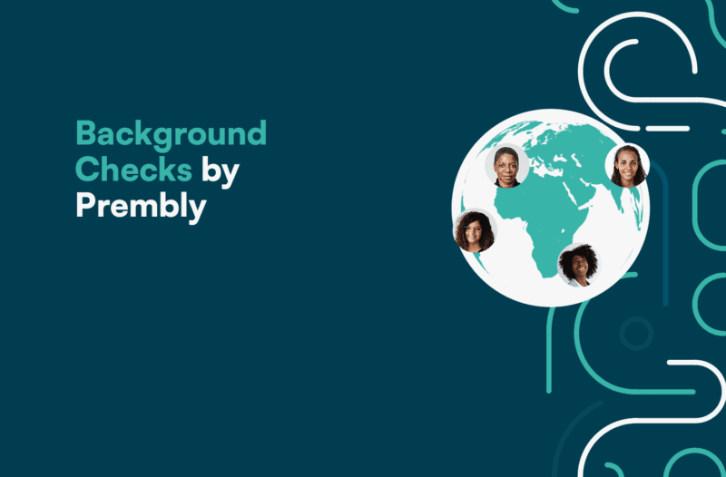 Prembly – Our Products, Our Process, Our Know How