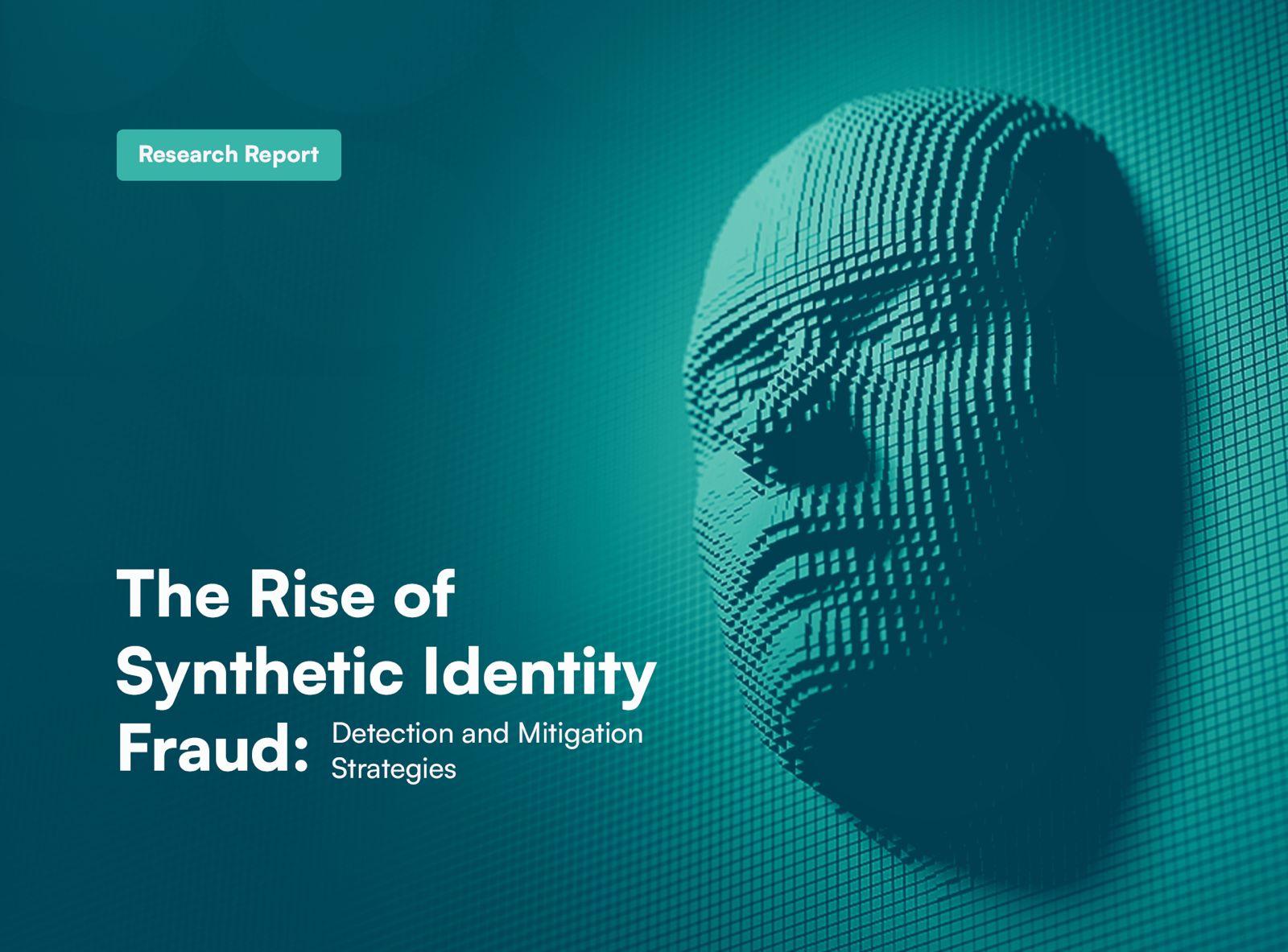 The Rise of Synthetic Identity Fraud: Detection and Mitigation ...