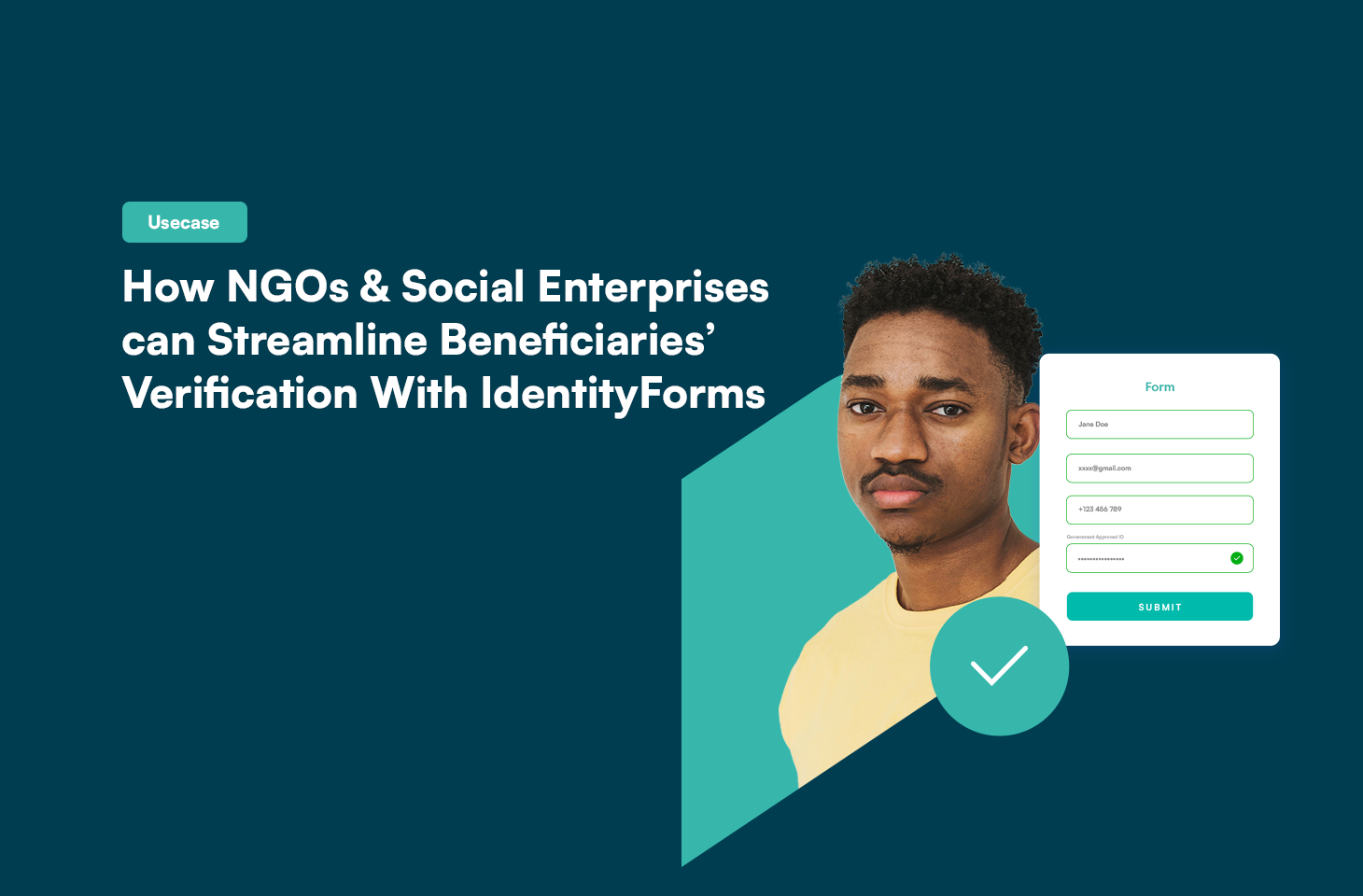 IdentityForms: How NGOs Verify Beneficiaries Efficiently in 2024 - Prembly
