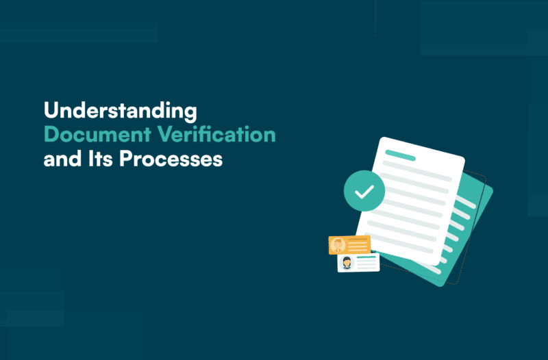 Document Verification and Its Processes - Prembly