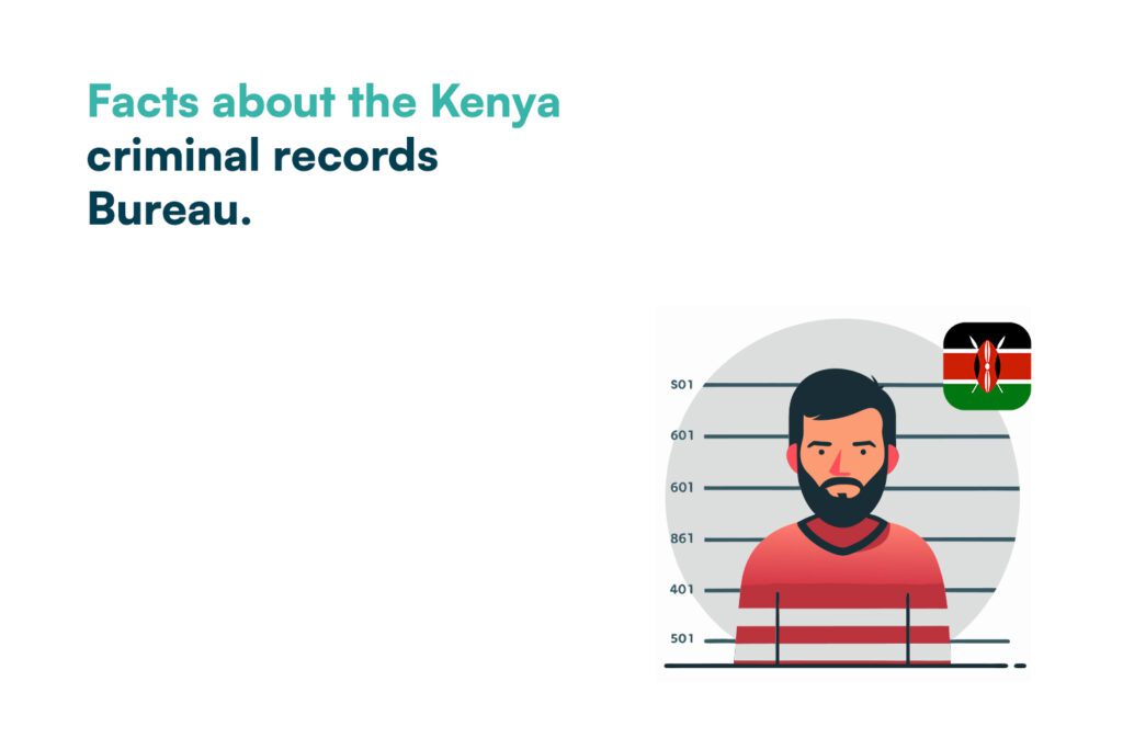 All You Need to Know About Kenya Criminal Records Bureau - Prembly