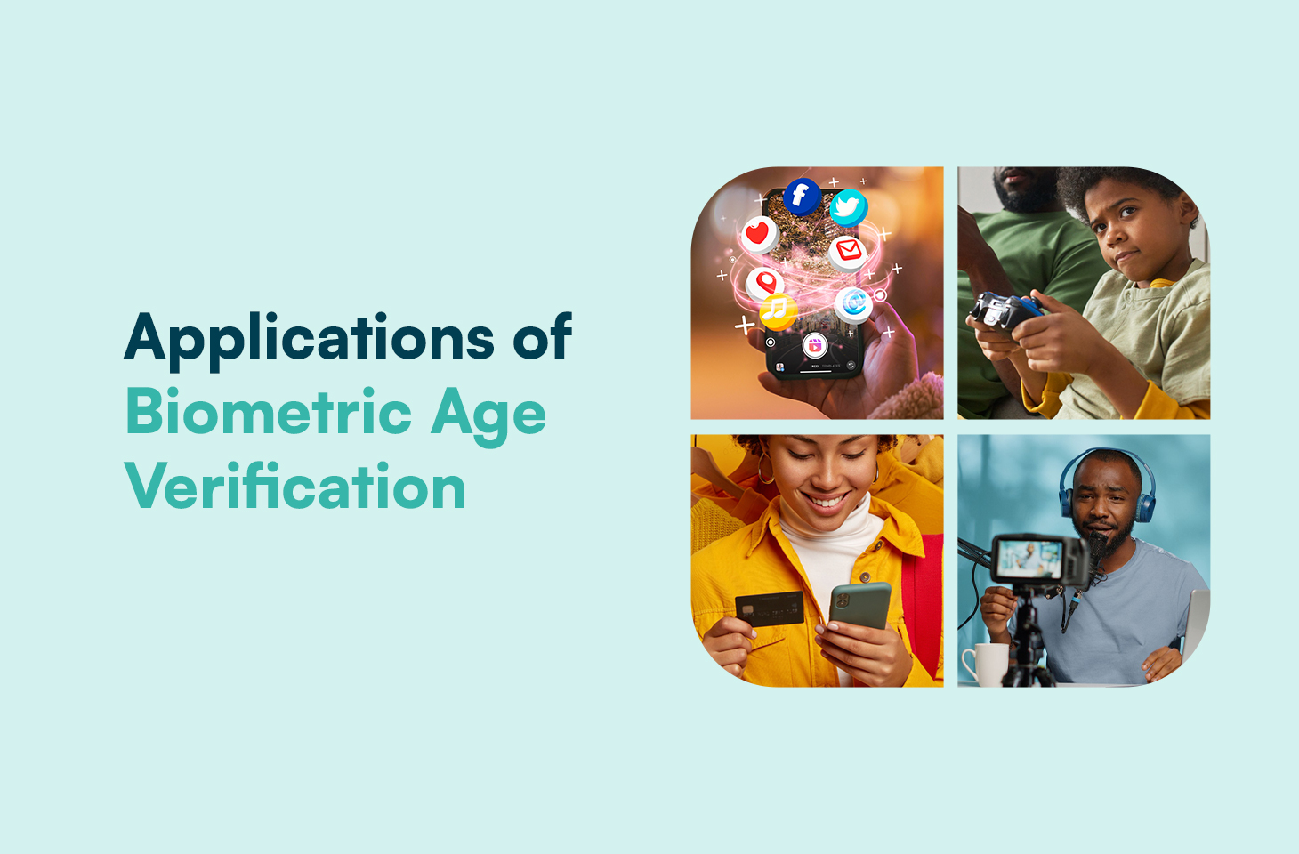 Biometric Age Verification: A Modern Solution to Protect Minors from ...